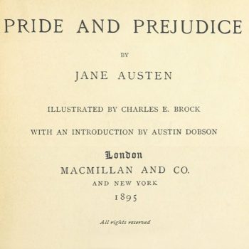 Jane Austen – Pride and Prejudice Volume I