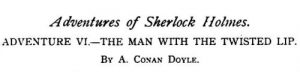 A. C. Doyle – The Man with the Twisted Lip : Sherlock Holmes