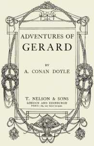 A. C. Doyle – The Adventures Of Brigadier Gerard